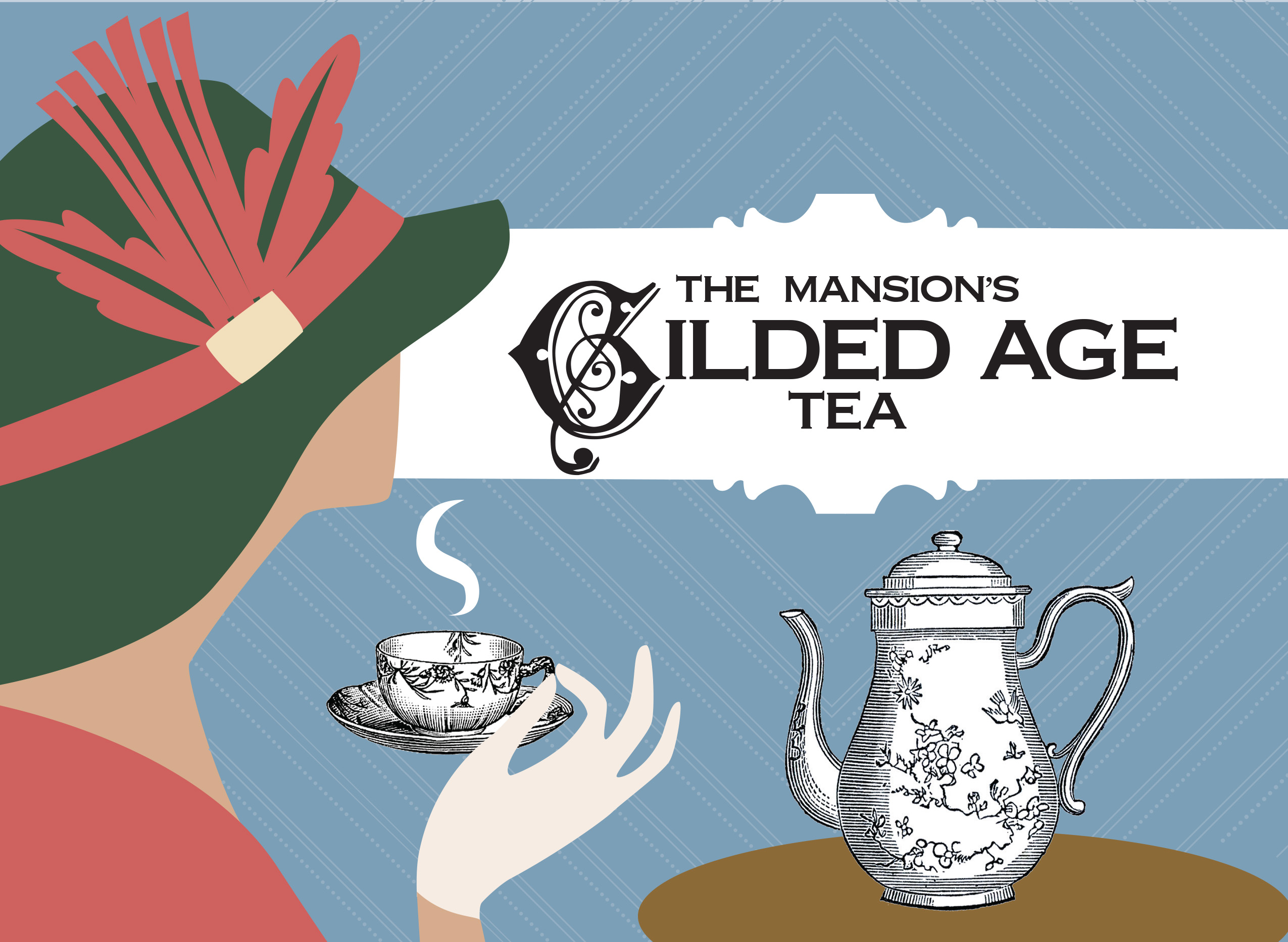 The Mansion's Gilded Age Tea - The Lockwood-Mathews Mansion Museum
